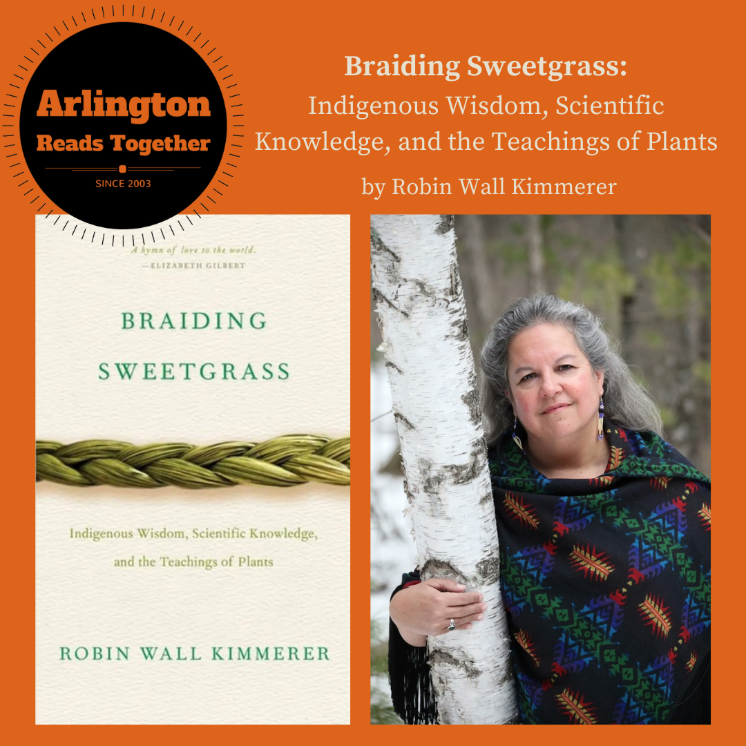Arlington Reads Together 2022: Braiding Sweetgrass - Arlington ...